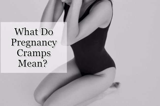 What Do Pregnancy Cramps Mean Cramping During Pregnancy what-do-pregnancy-cramps-mean-cramping-during-pregnancy